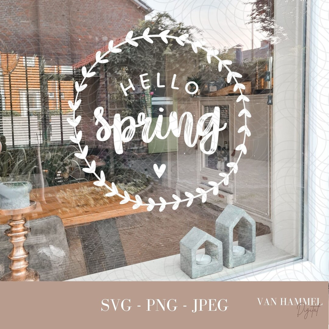 Hello Spring Wreath SVG PNG JPEG | Cut File | Silhouette Cameo | for ...