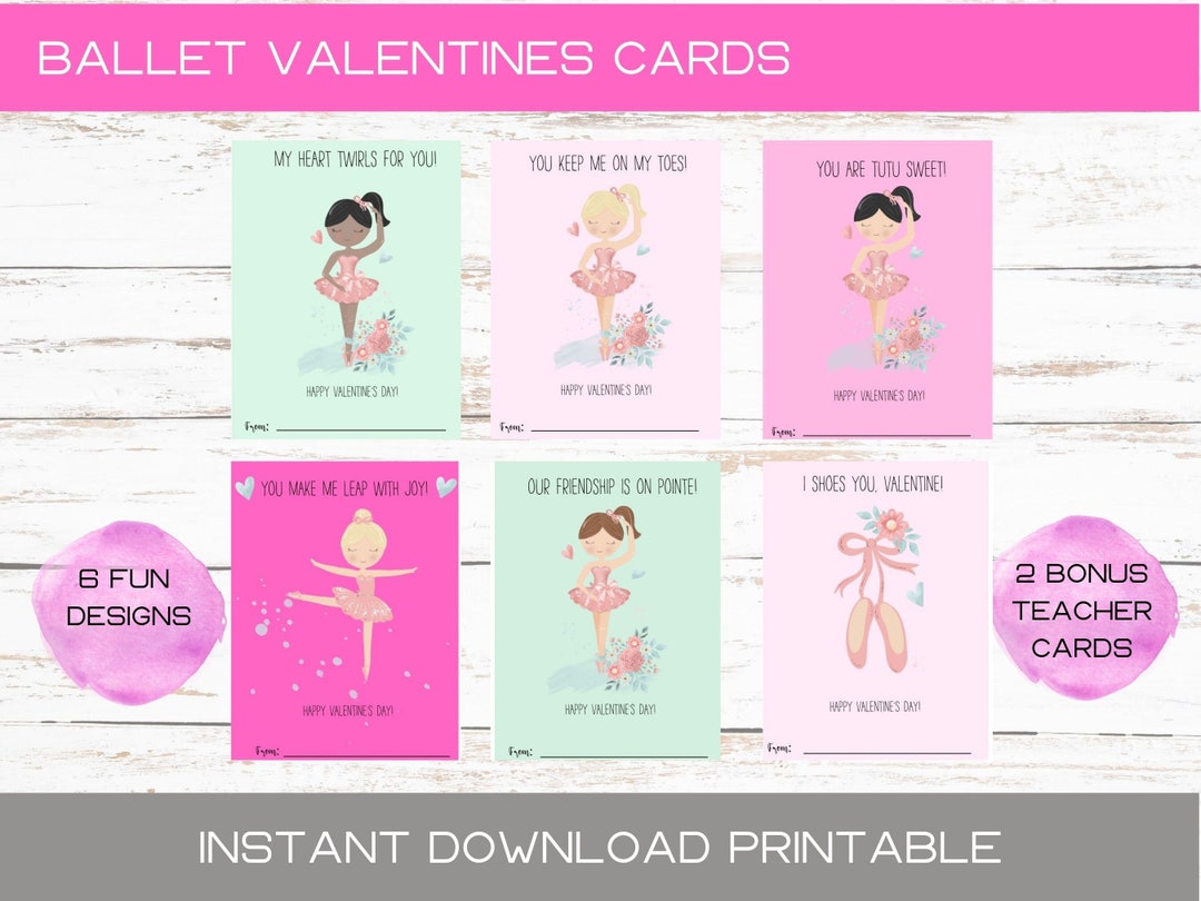 Ballet Printable Valentines Day Cards / Ballerina Valentines Day Cards ...
