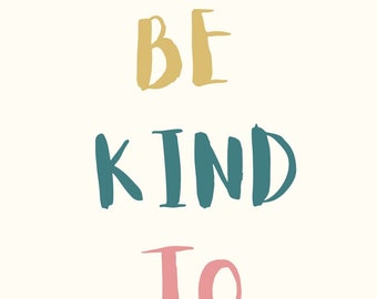 Be Kind to Your Mind PNG Digital Download - Etsy