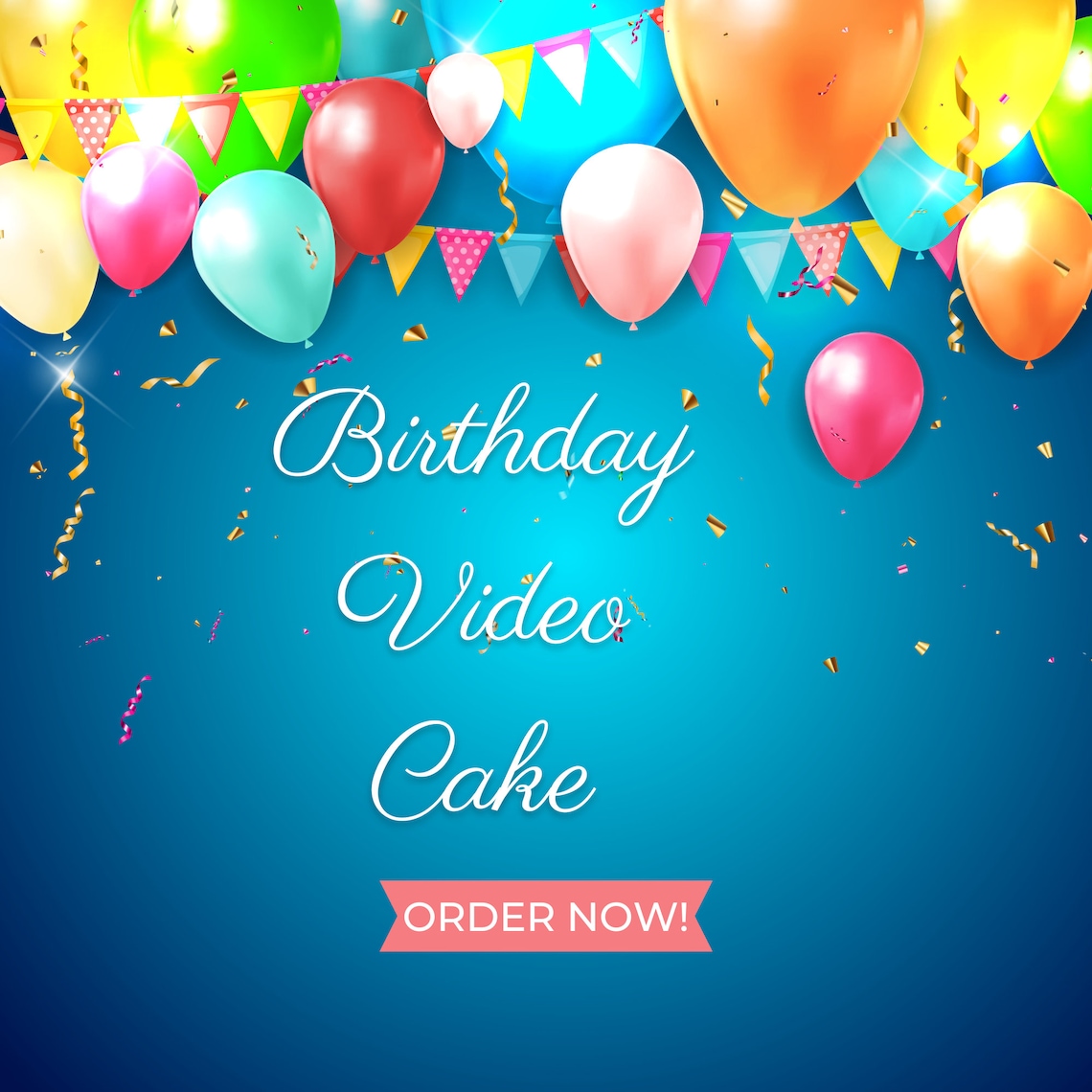 I Will Make You This Birthday Video Cake | Birthday Video | Happy ...