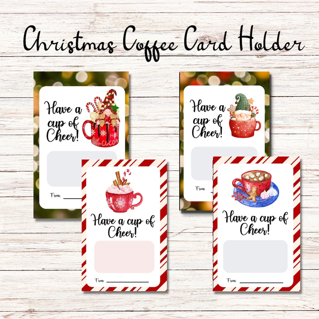 Christmas Gift Card Holder Printable Teacher Appreciation Coffee Card ...