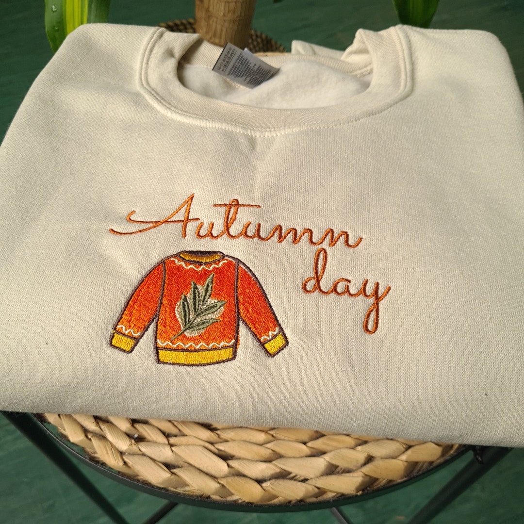 Autumn Day Embroidered Sweatshirt, Fall Crewneck, Autumn Sweatshirt ...