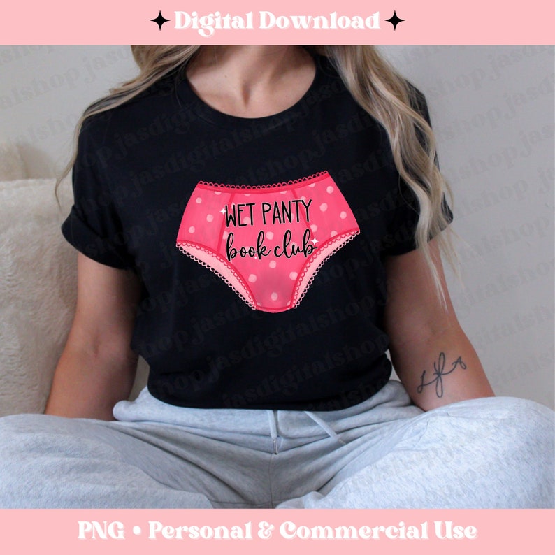 Wet Panty Book Club Png Smut Png Bookish Sublimation File Etsy
