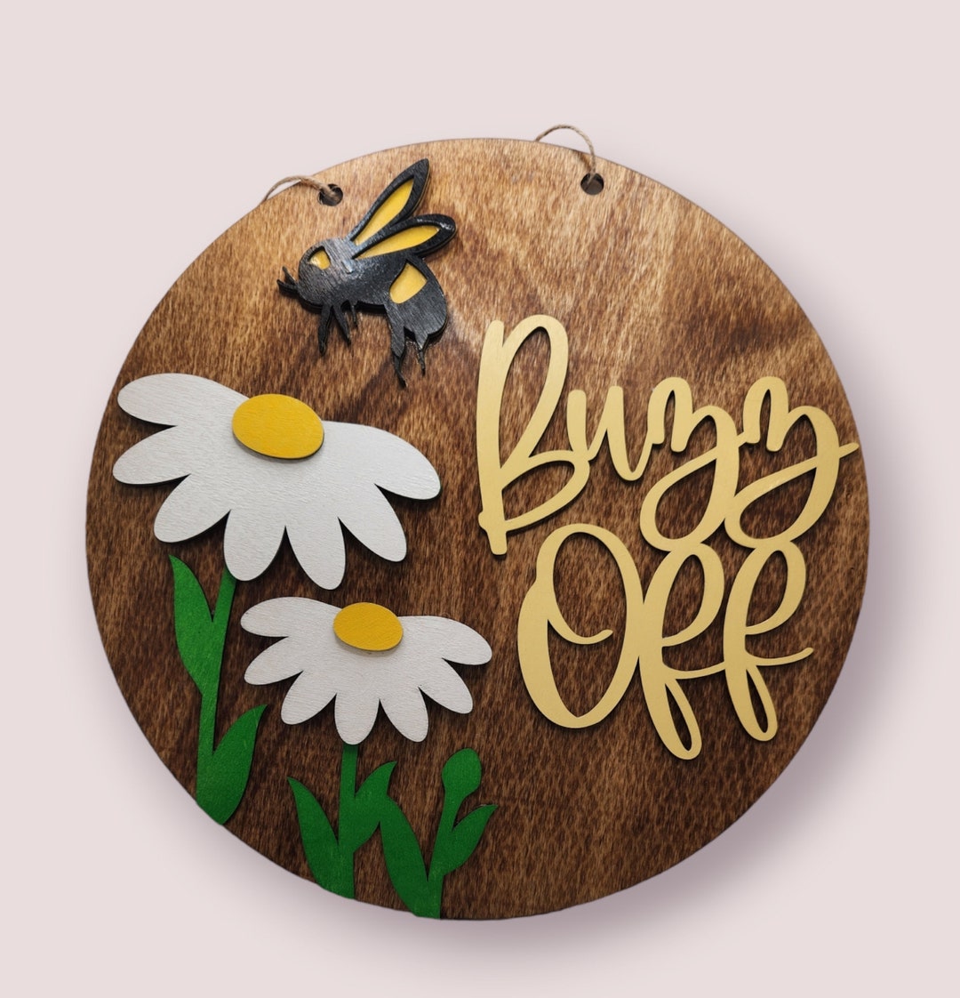Buzz off Spring Sign, Spring Decoration, Wood Door Sign, Round Door ...