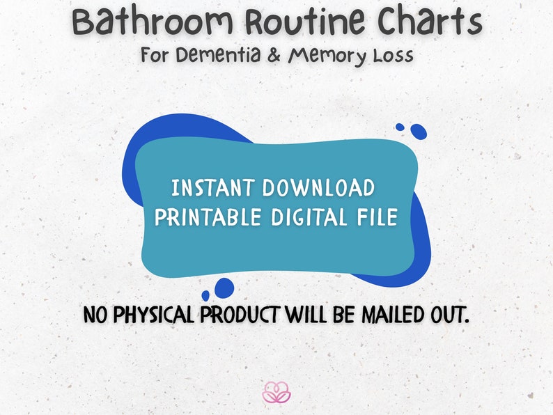 Bathroom Routine Charts for Dementia and Memory Loss, Daily Routine ...