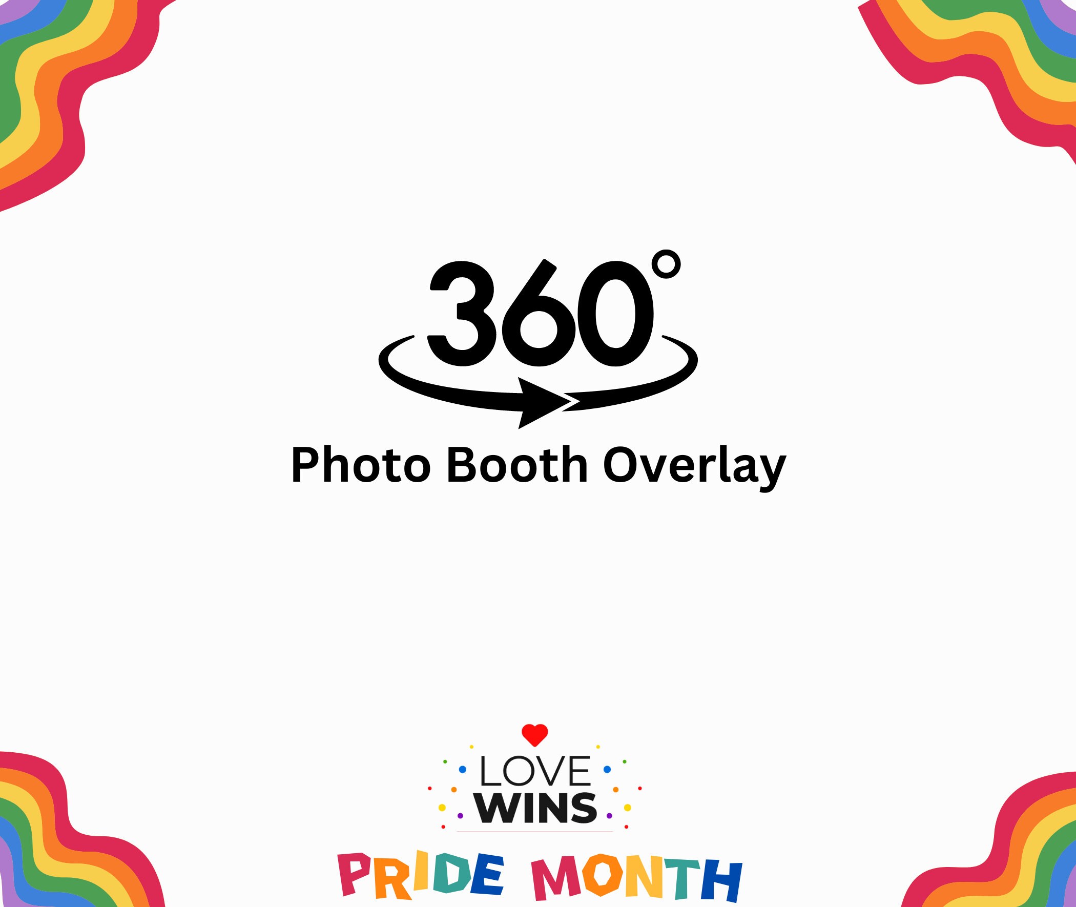Pride Month Overlay, Pride 360 Photo Booth Overlay, 360 Photobooth ...
