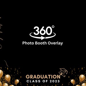 Graduation 360 Overlay, 360 Photo Booth Overlay, 360 Booth Overlay, 360 ...