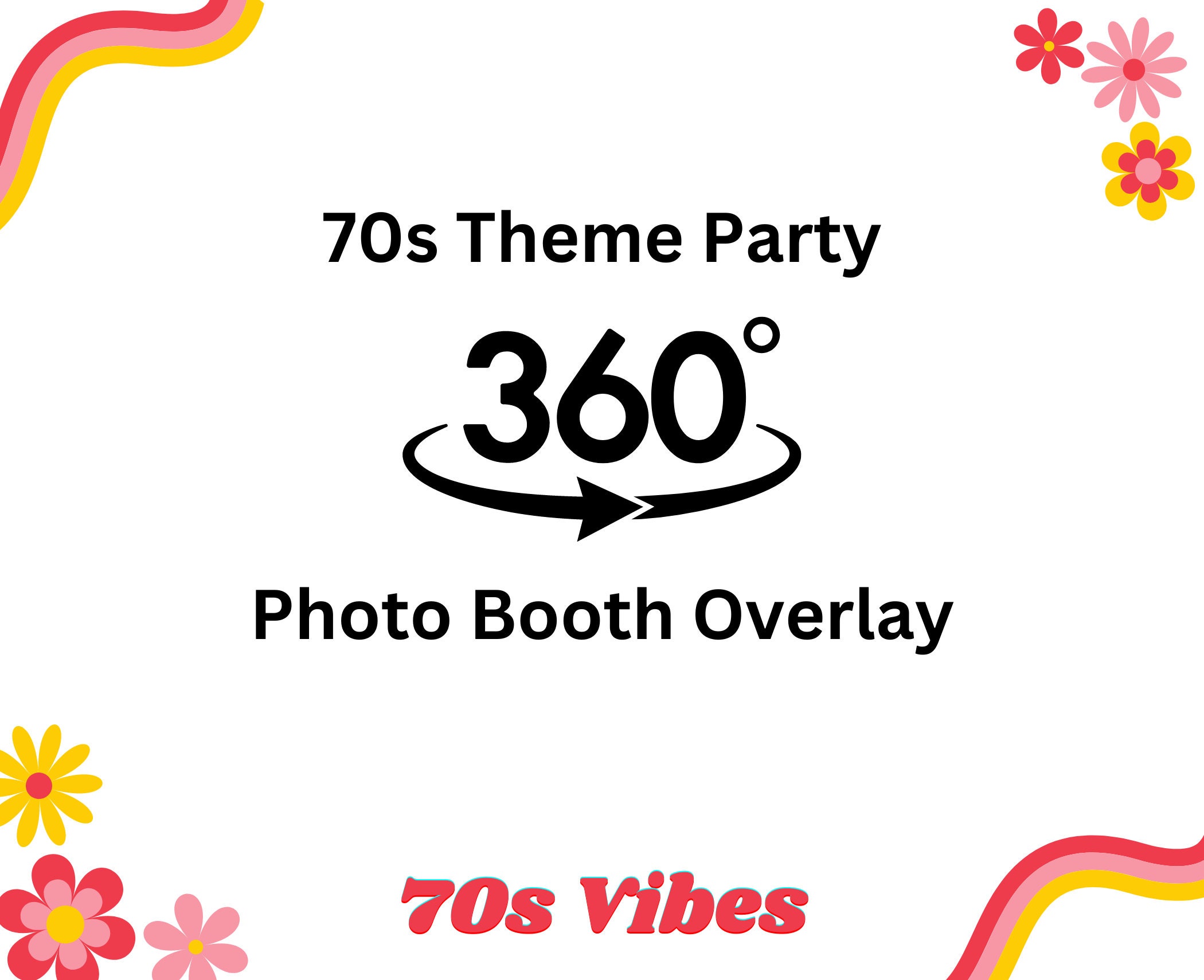 70s Theme Party Overlay, Birthday Overlay, 360 Photo Booth Overlay, 360 ...