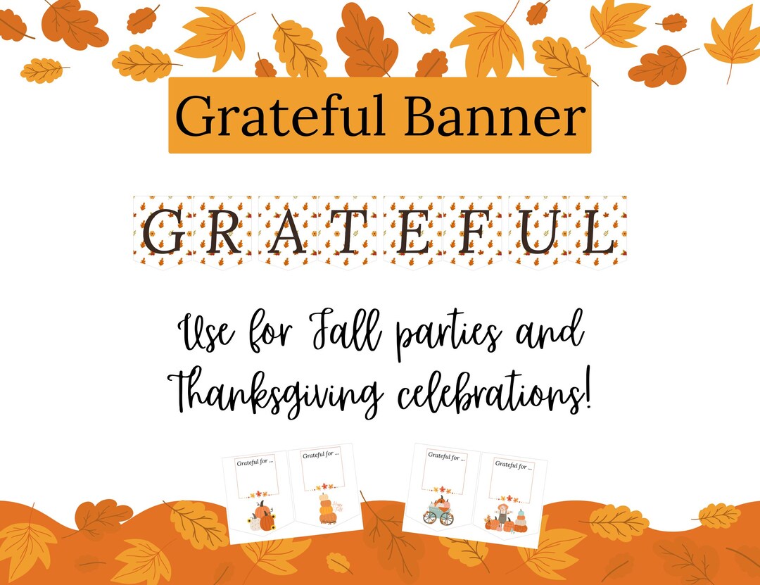 Fall Grateful Banner Printable, Thanksgiving Banner & Decor, Fall Party ...