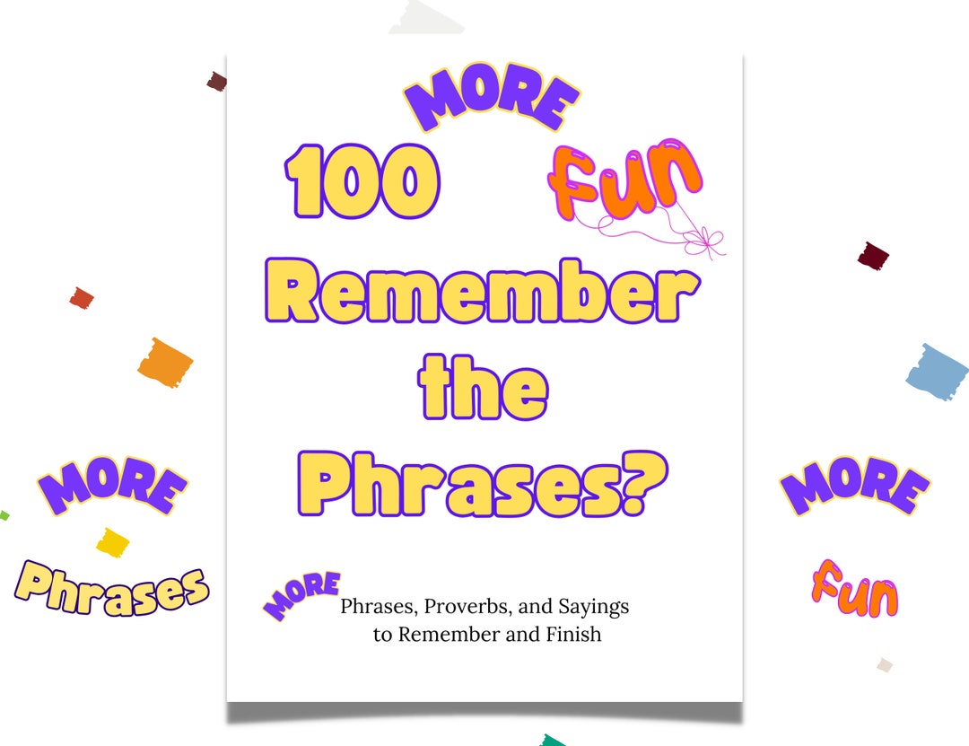 100 MORE Fun Remember the Phrases for Seniors, Senior Groups, Senior ...