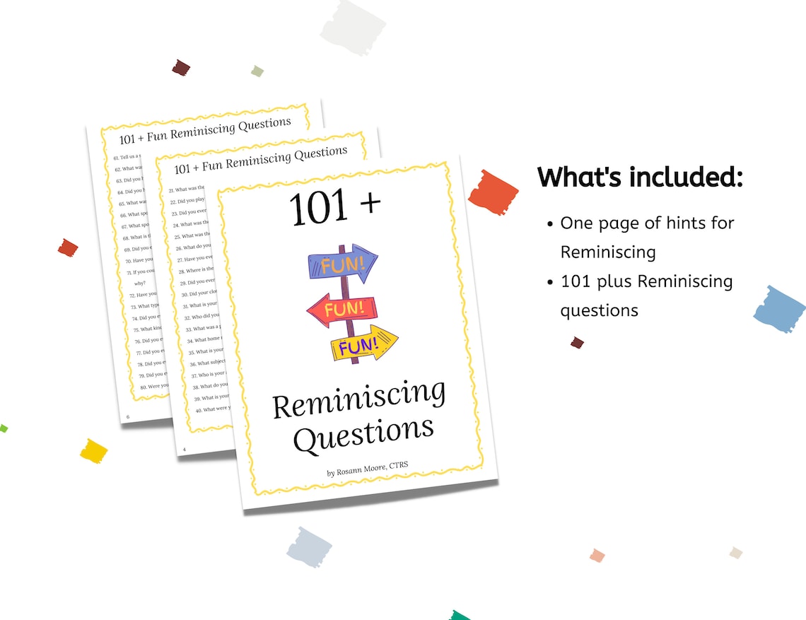 101 + Fun Reminiscing Questions for Seniors, Senior Groups, Senior One ...