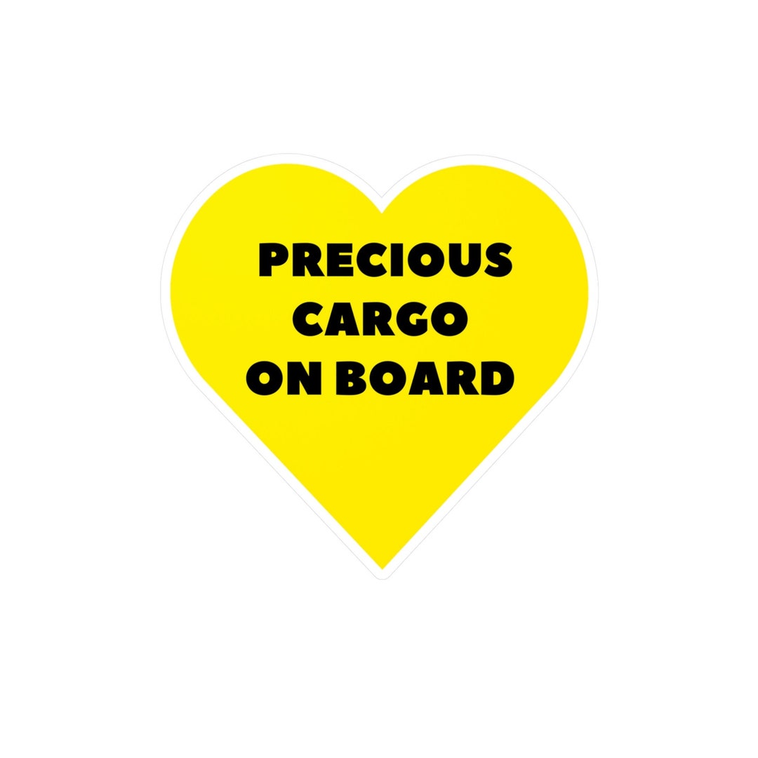 Precious Cargo on Board Kiss-cut Vinyl Car Decals, Car Window, Car ...