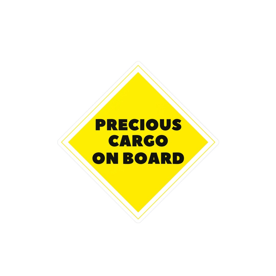 Precious Cargo on Board Kiss-cut Vinyl Car Decals, Car Window, Car ...