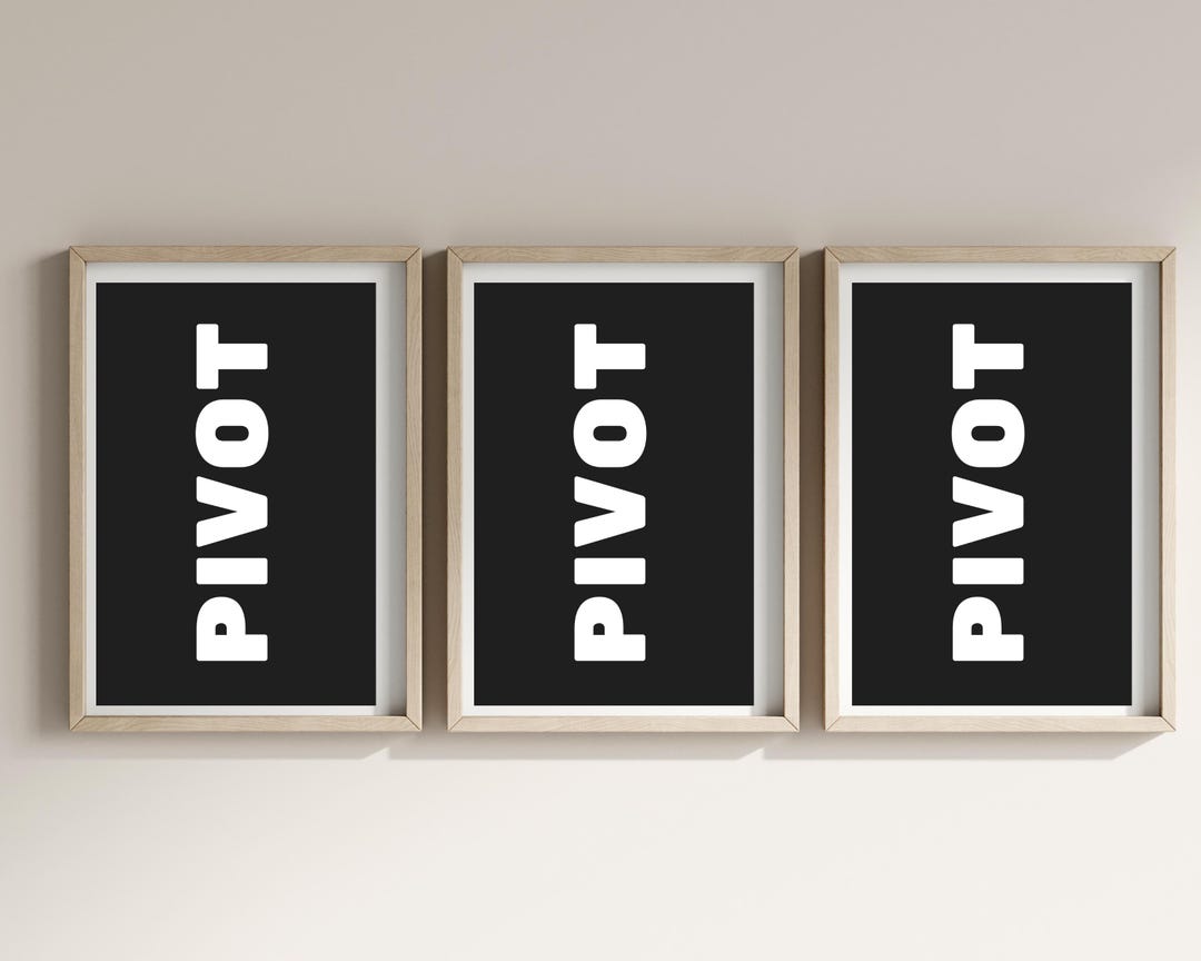 FRIENDS Quote Digital Printable: PIVOT - Etsy