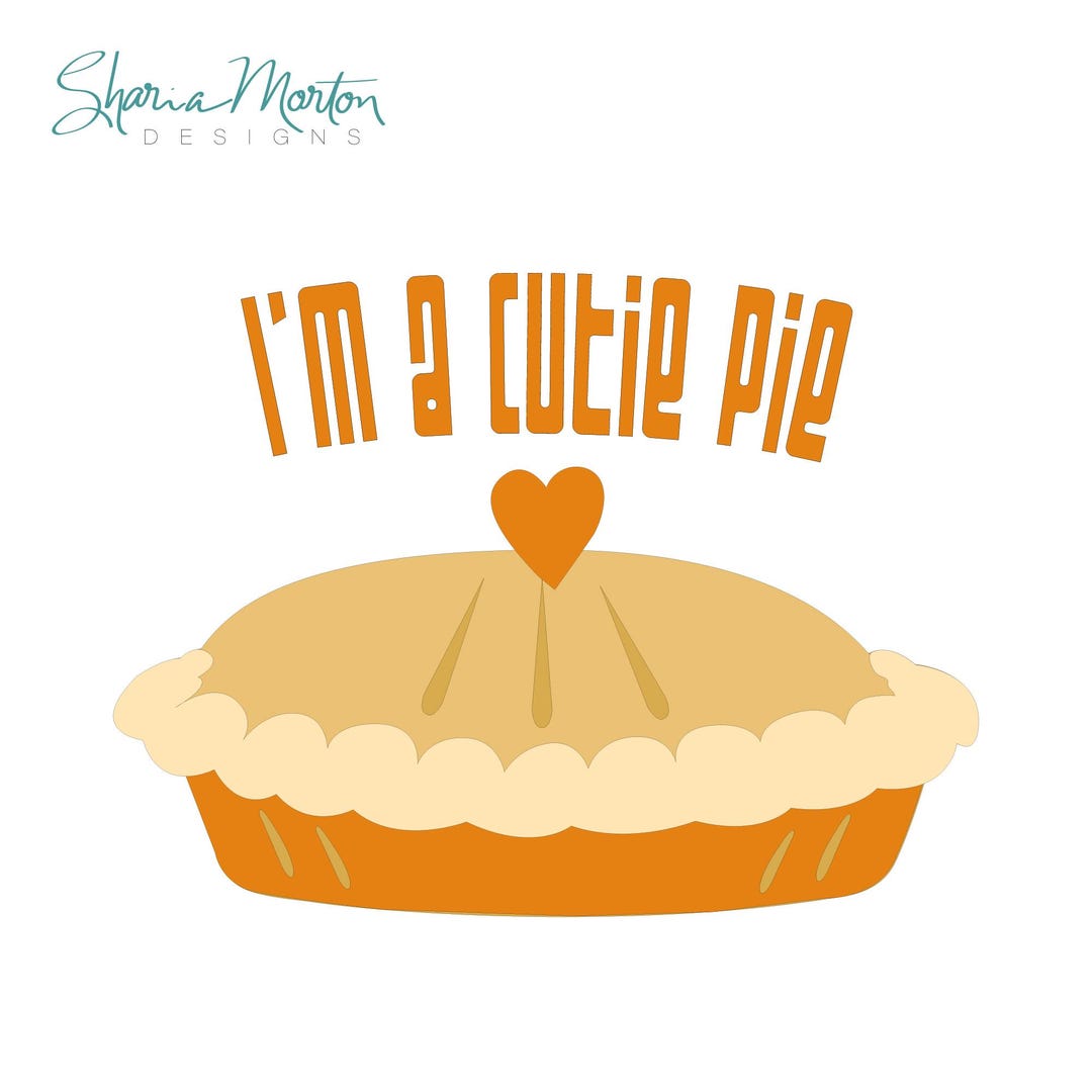 I’m A Cutie Pie SVG PNG DXF | Baby Shirt Design - Etsy