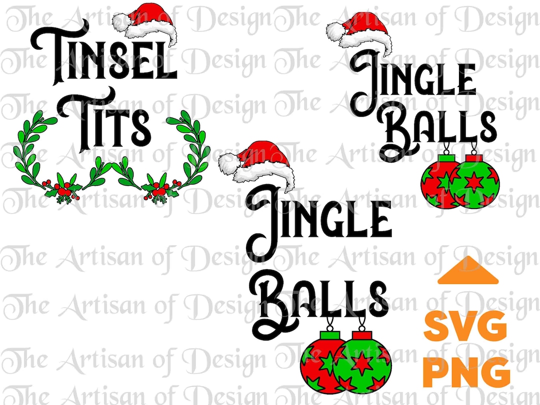 Tinsel Tits Jingle Balls Funny Christmas Couples SVG/PNG - Etsy