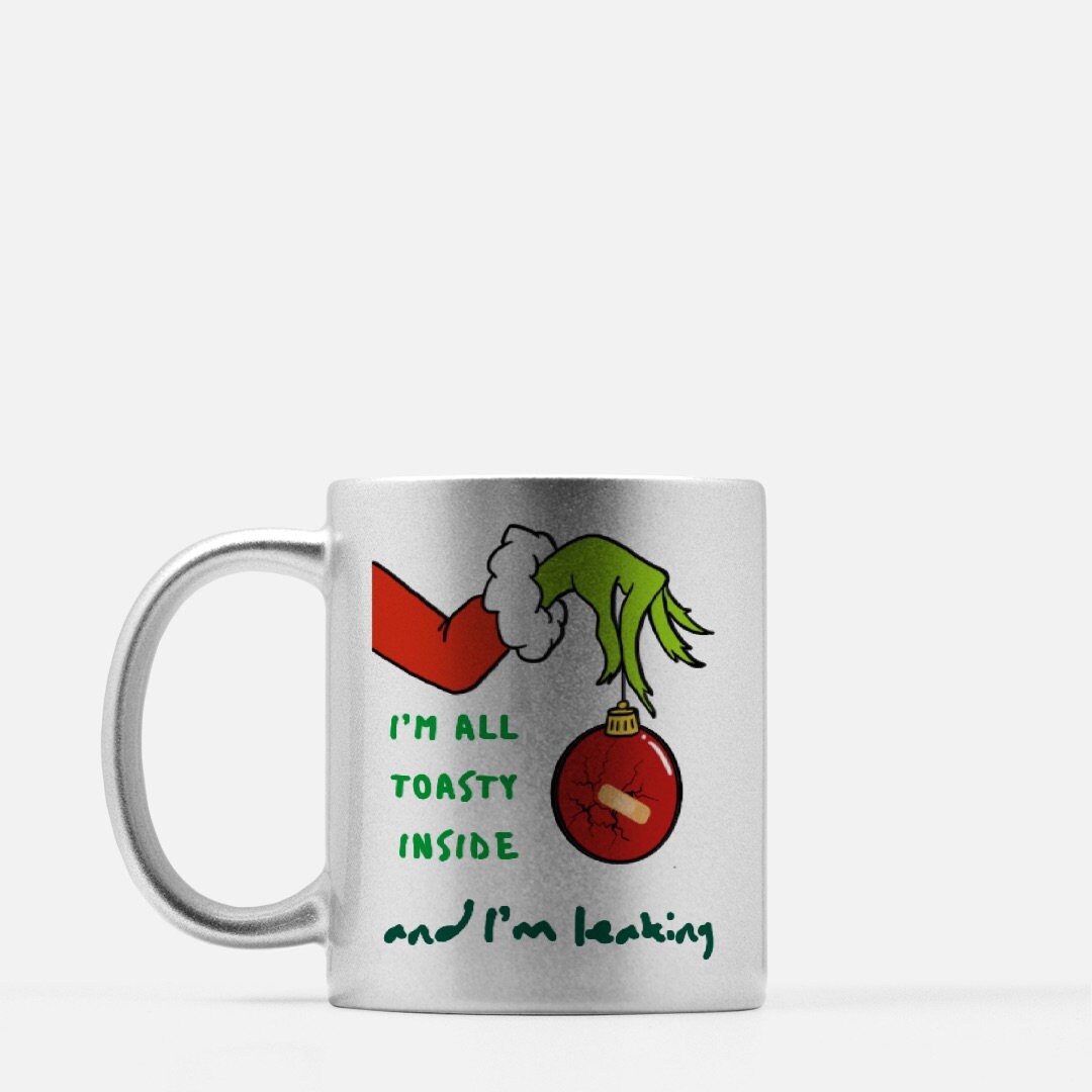 11oz Funny Grinch I'm All Toasty Inside Coffee Mug Gift - Etsy UK