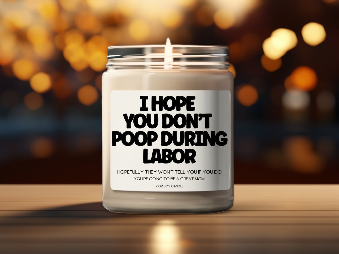 Don't Poop, Poop Candle, Poop Joke, Labor Candle, Funny Pregnancy ...