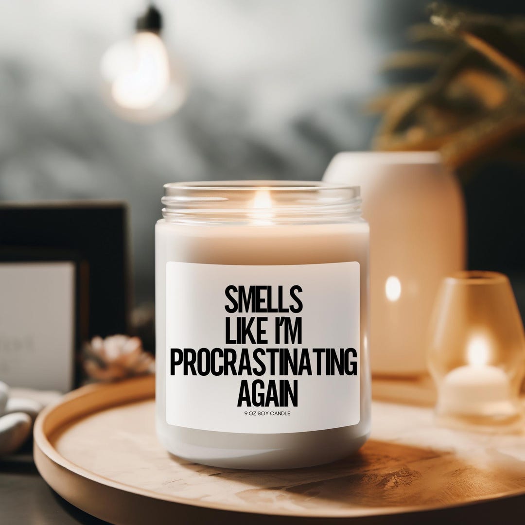 Smells Like Im Procrastinating Again Candle Funny Gift for Friends ...