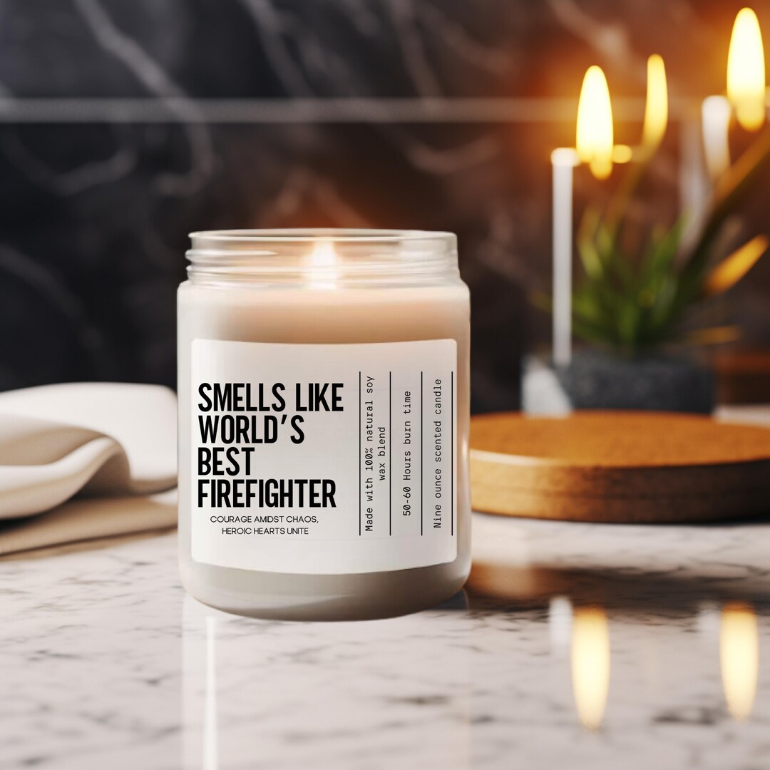 Firefighter Gift Ideas, Worlds Best Firefighter, Firefighter Candle ...