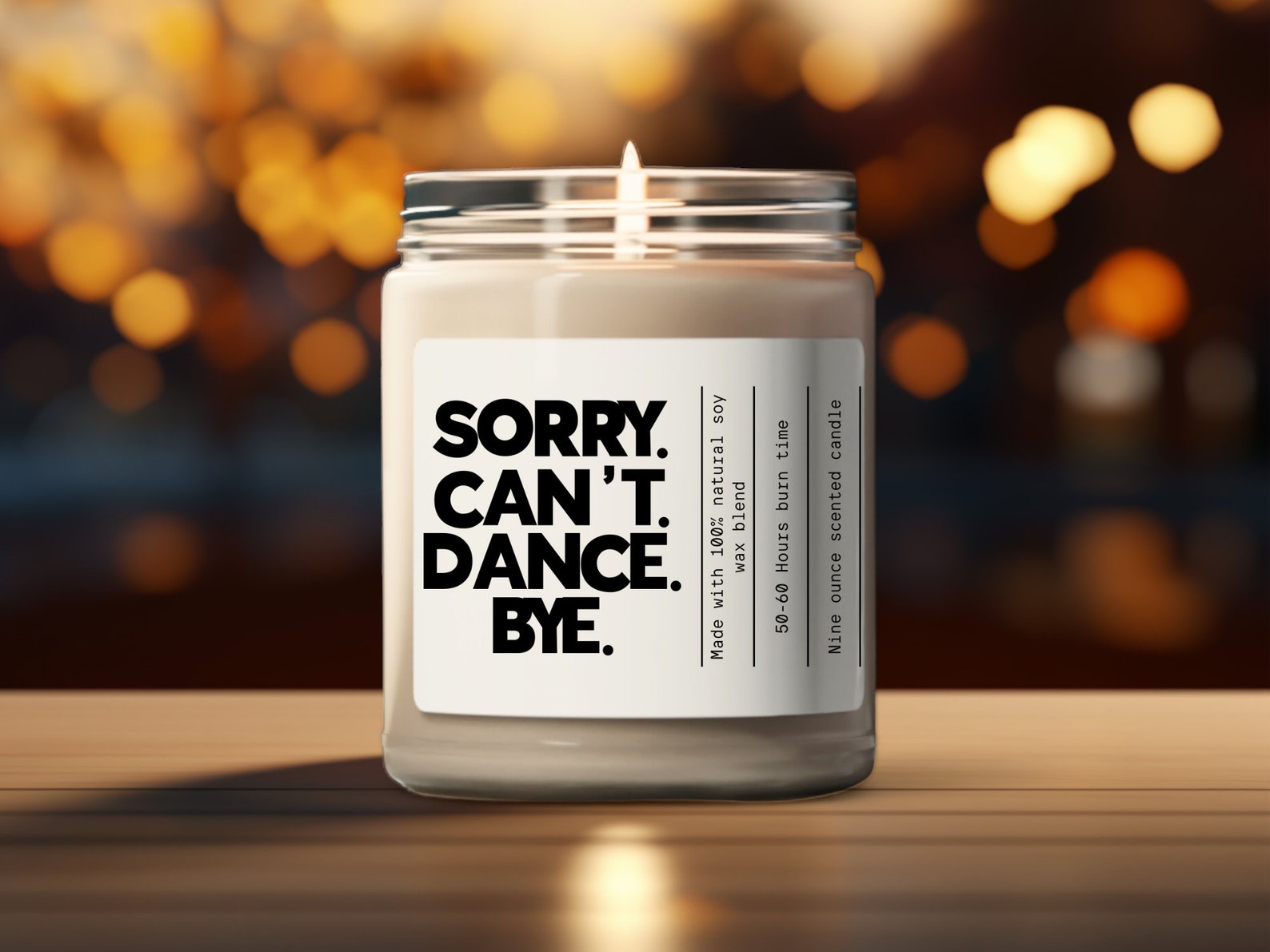 Sorry Can't Dance Bye, Dance Candle, Dance Student Gift,dance Teacher ...