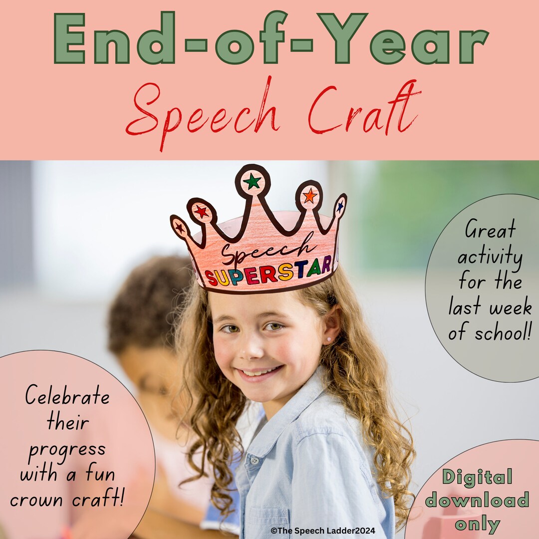 End-of-year Speech Craft, Articulation Crown Craft, Printable Speech ...