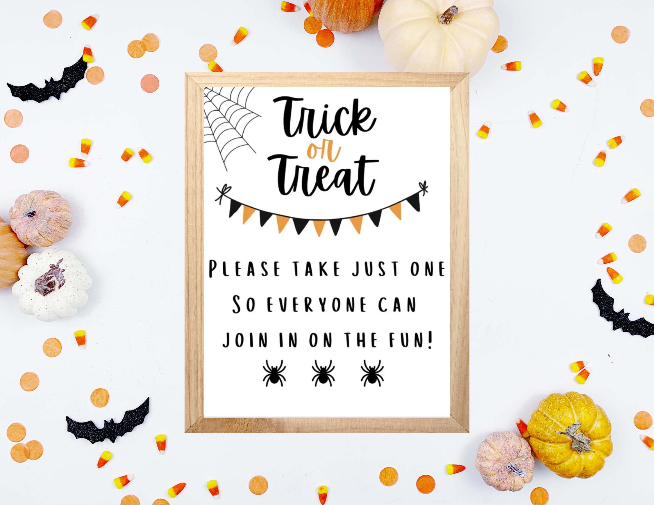 Trick or Treat Sign, Just Take One Sign, Halloween Candy Sign ...