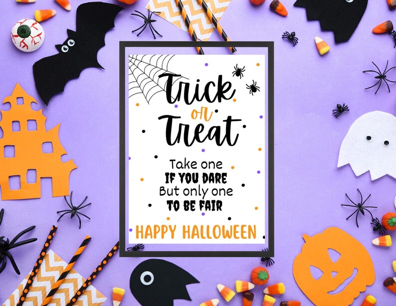 Trick or Treat, Only Take Some, Only Take One, If You Dare, Printable ...