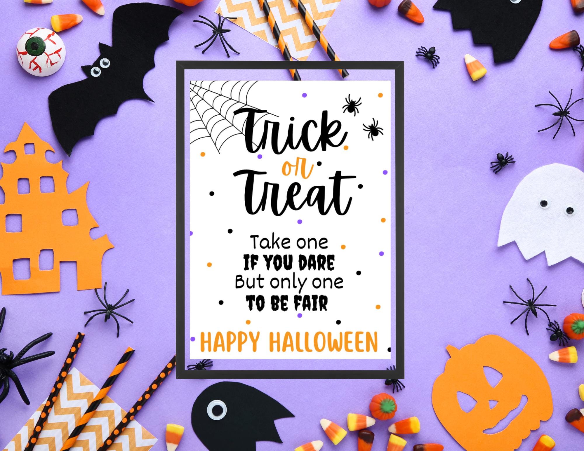 Trick or Treat, Only Take Some, Only Take One, If You Dare, Printable ...