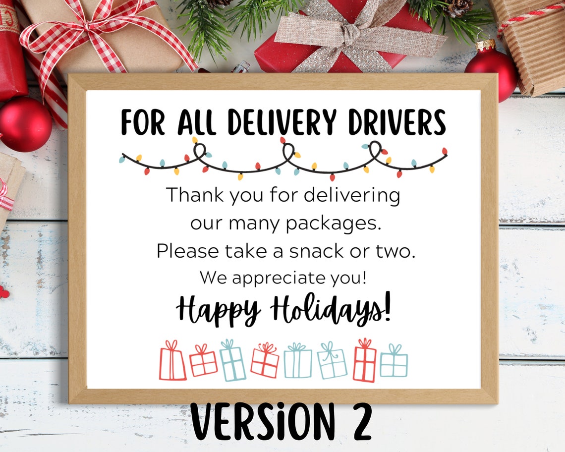 Delivery Driver Sign, Happy Holidays Sign, Thank You, Please Take a ...