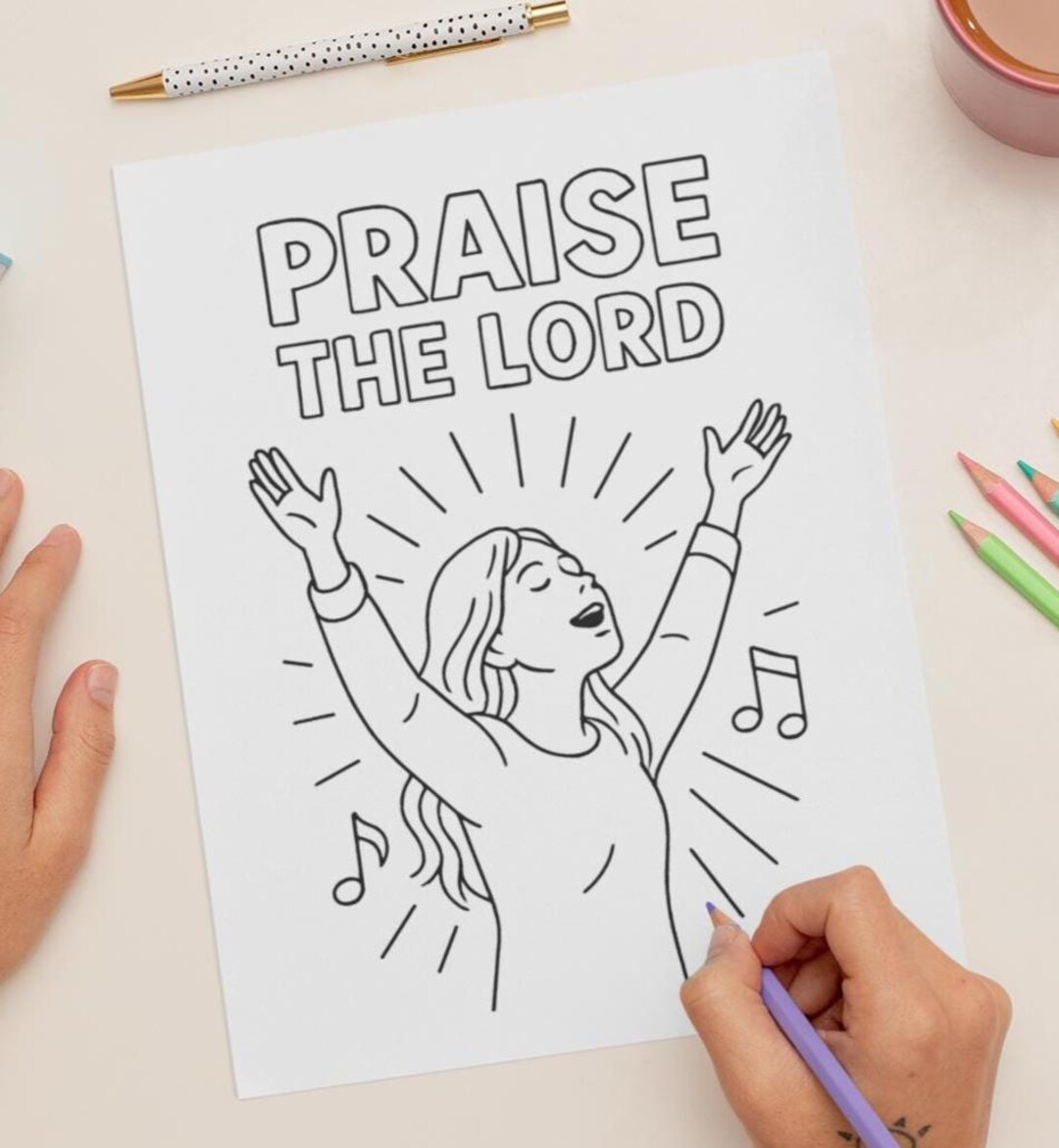 Praise the Lord - Printable Coloring Page - Jesus Christ (PDF Instant ...