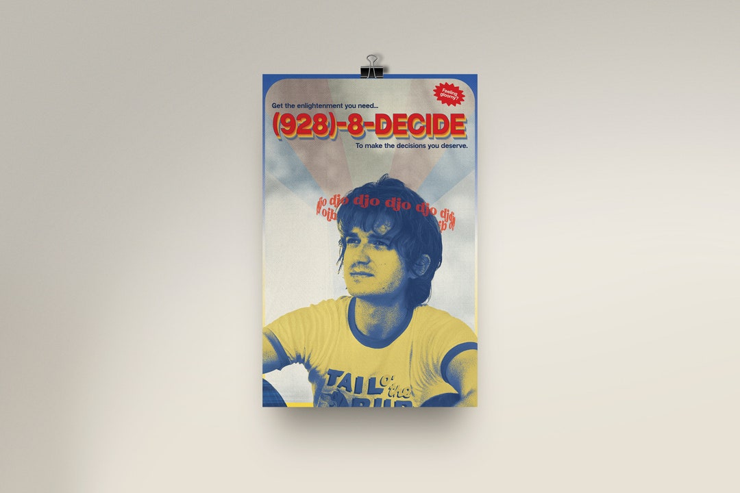 DJO Decide 11x17" Poster - Etsy