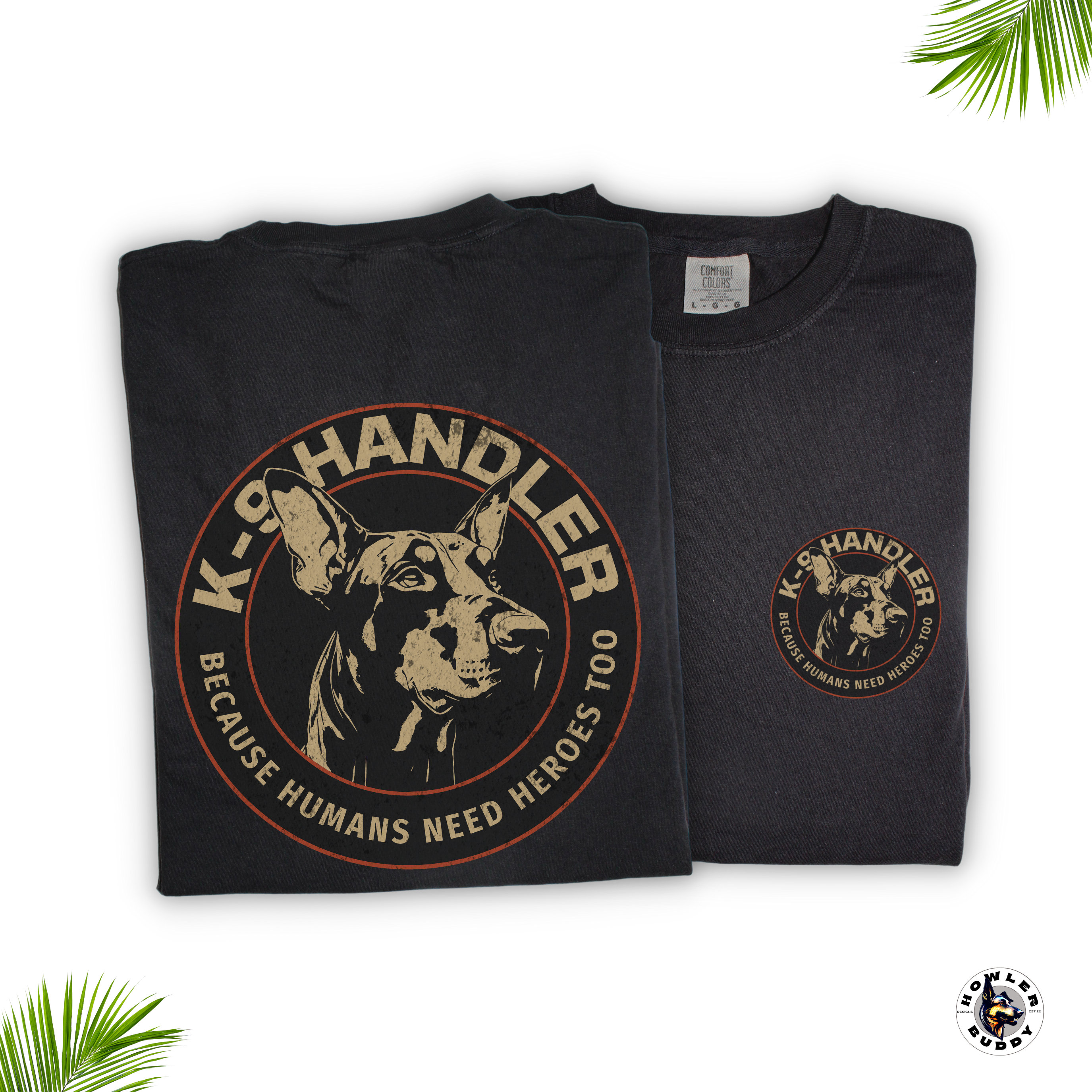 Doberman K-9 Handler : Because Humans Need Heroes Too Unisex Shirt ...