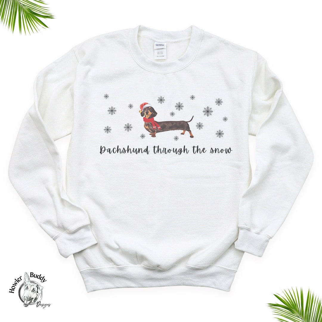 Dachshund Through the Snow Christmas Sweater, Dachshund Through the ...