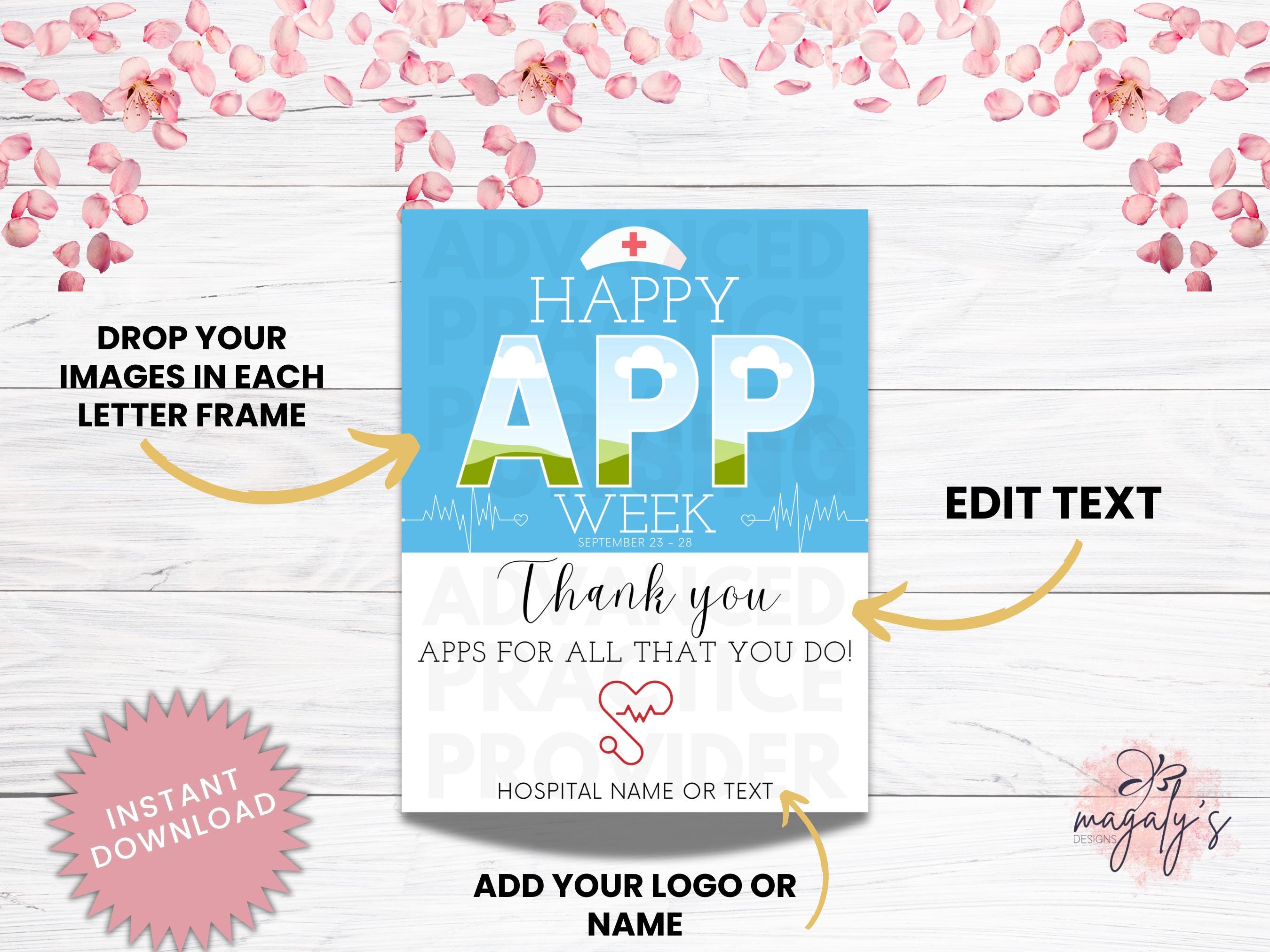 Advanced Practice Provider Week Flyer Happy APP Week Nurse Appreciation ...