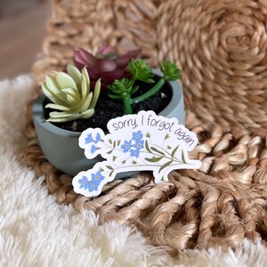 ADHD Sticker, Sorry I Forgot Again, Cute Forget-me-not Flower Laptop ...