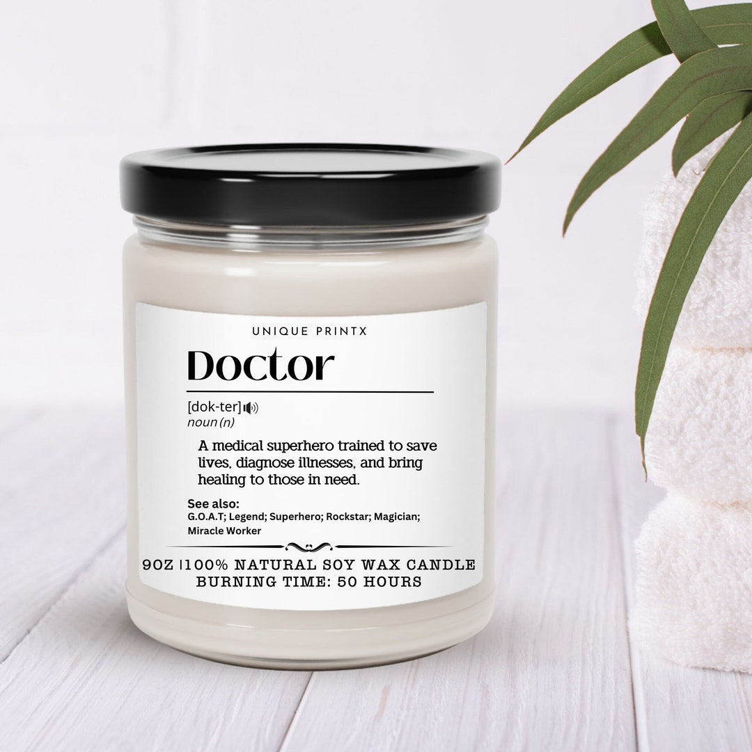 Doctor Soy Candle, Doctor Graduation Gift, Gift for Doctor, Doctor Gift ...