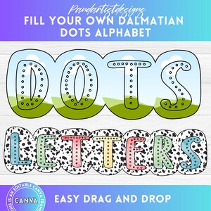 Fill Your Own Dalmatian Dots Letters & Number - Canva Frame - Drag and ...