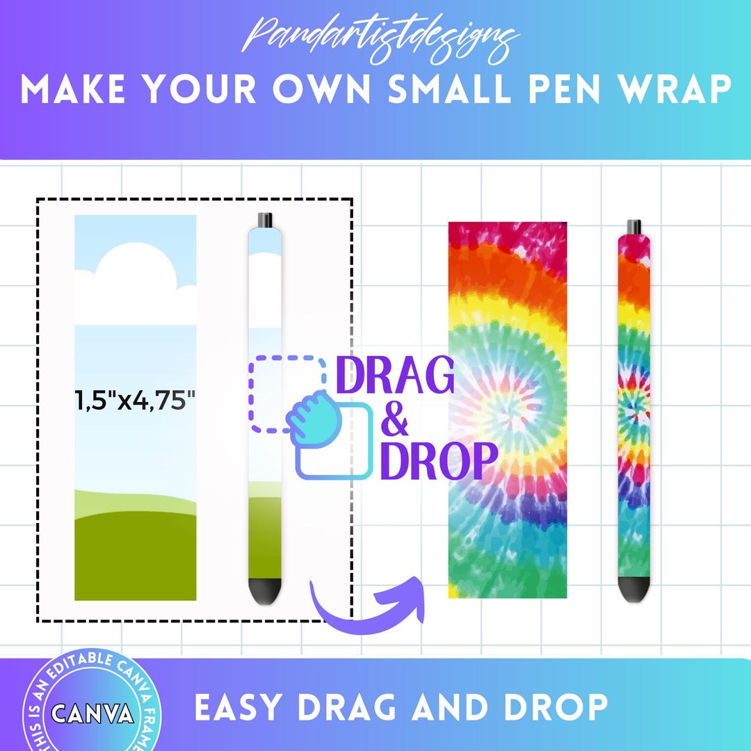 Design Your Own Small Pen Wrap on Canva With Easy Drag and Drop 1.5"x4 ...