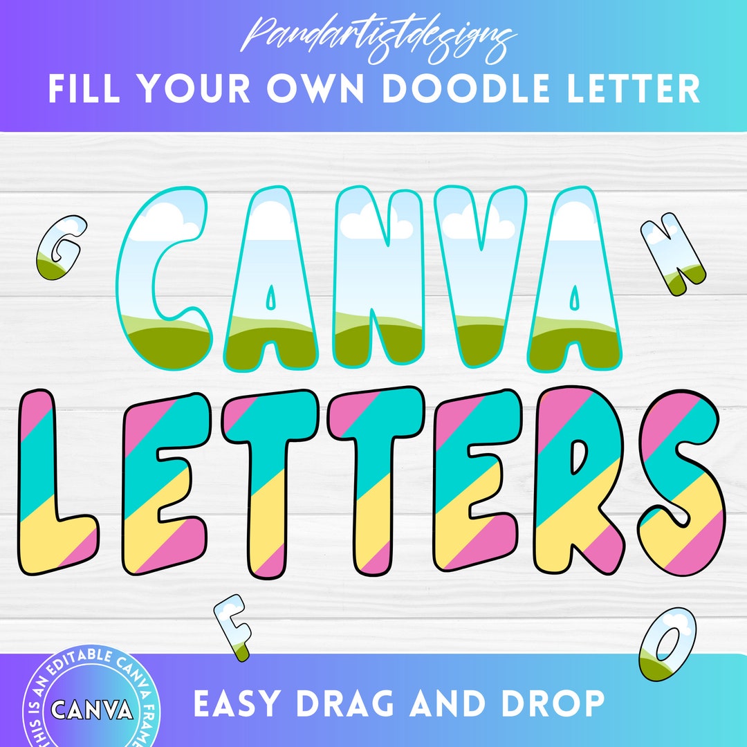Fill Your Own Uppercase Doodle Letters On Canva With Drag And Drop Fillable Alphaset Alphabet 