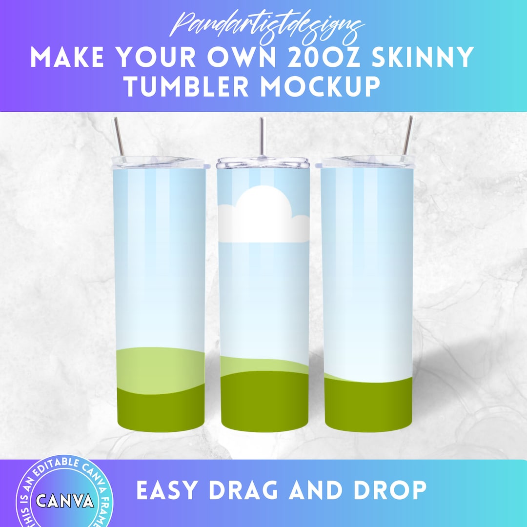 Make Your Own TUMBLER Mockup on Canva With Easy Drag and Drop 20 Oz ...