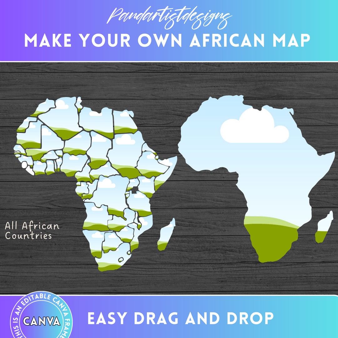Fill Your Own Africa Map on Canva - African Countries CANVA Frame ...