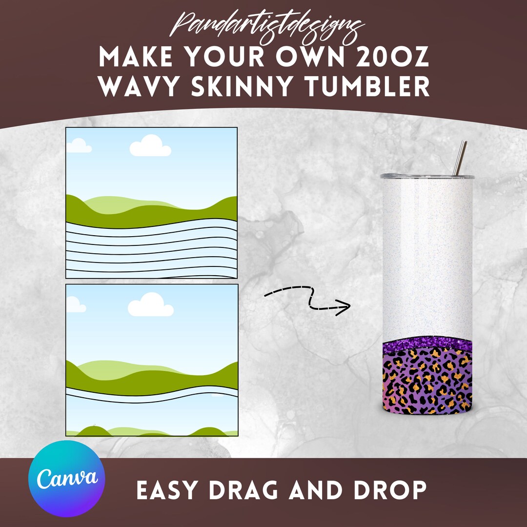 Design Your Own Wavy Split Tumbler Wraps on Canva, Straight 20oz Skinny ...