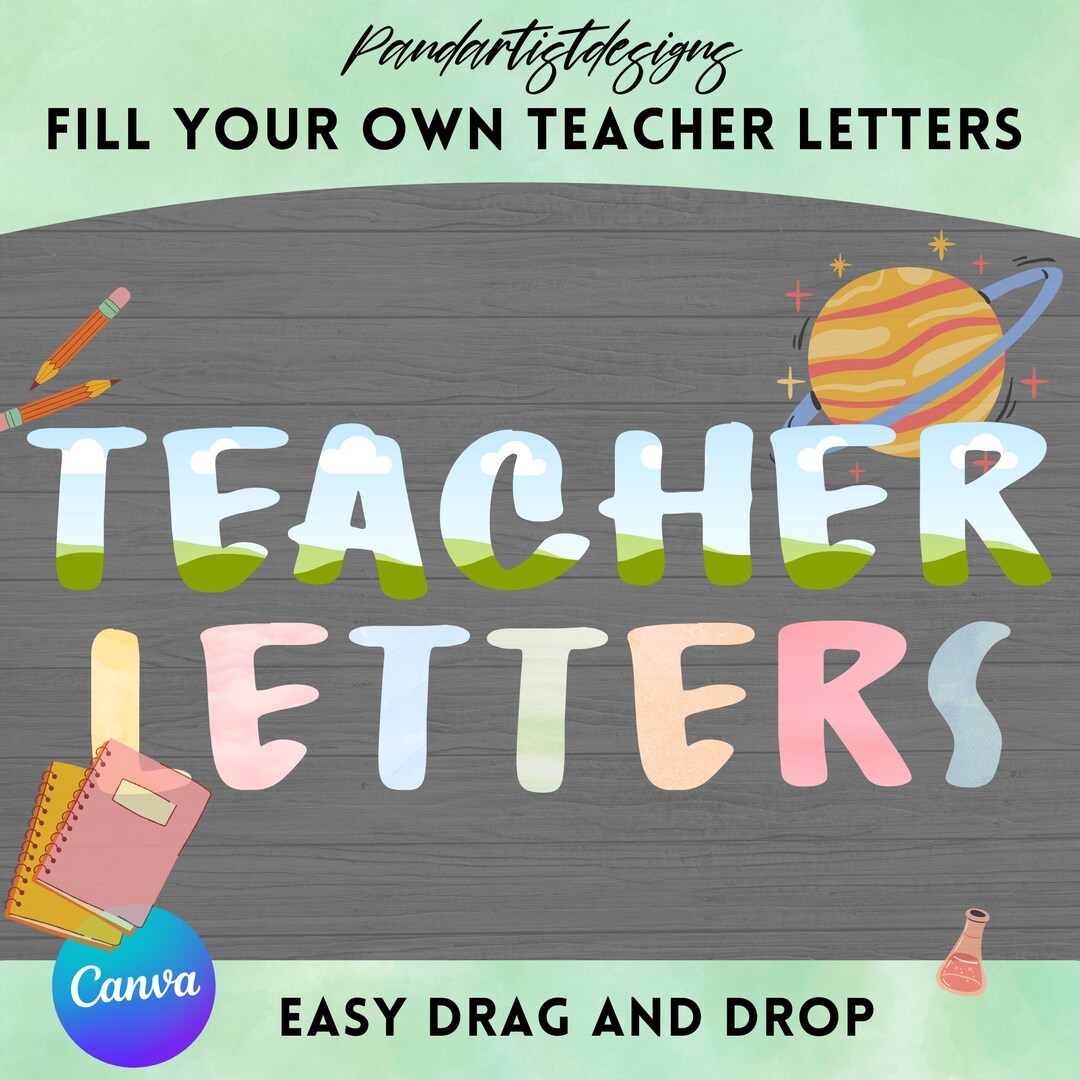 Fill Your Own Teacher Doodle Letters on CANVA, Back to School Season ...