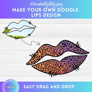 Add Your Own Pattern Doodle Lips on CANVA With Easy Drag and Drop ...