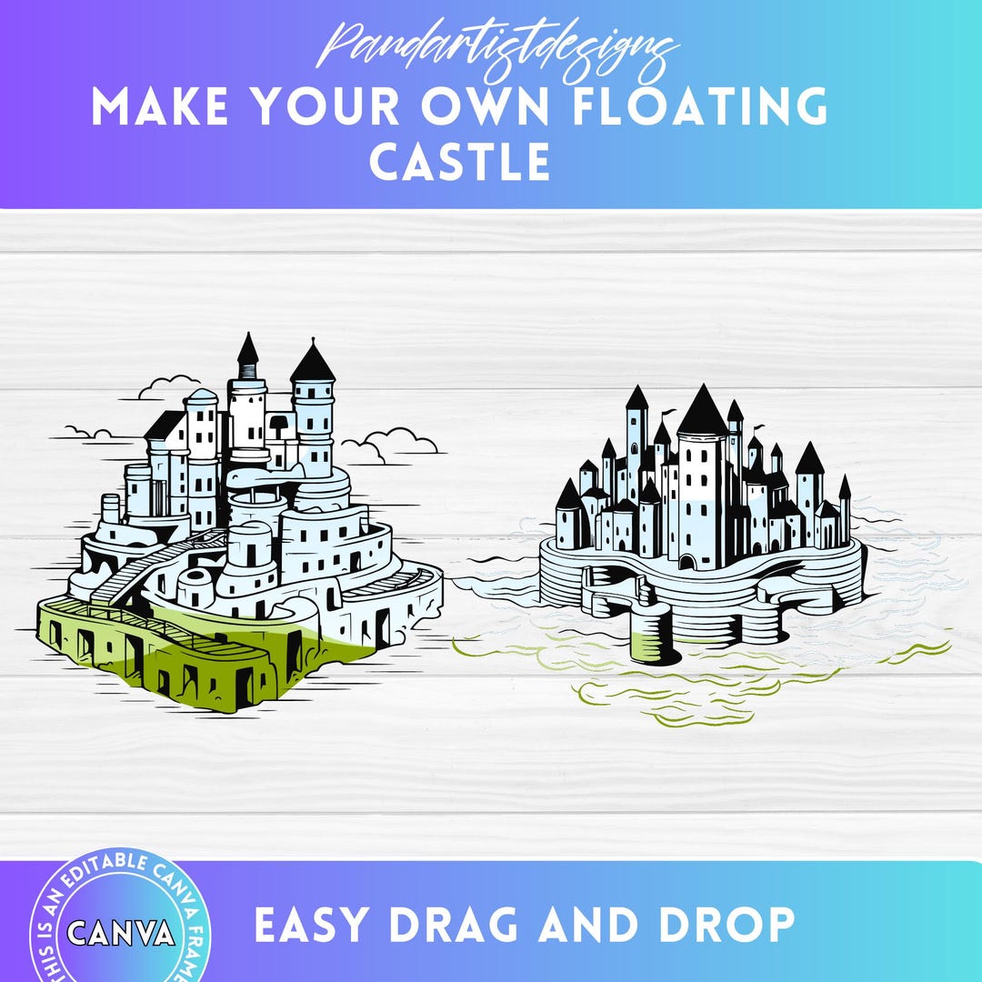 Custom Your Floating Castle - Editable CANVA Frame Bundle - Create ...