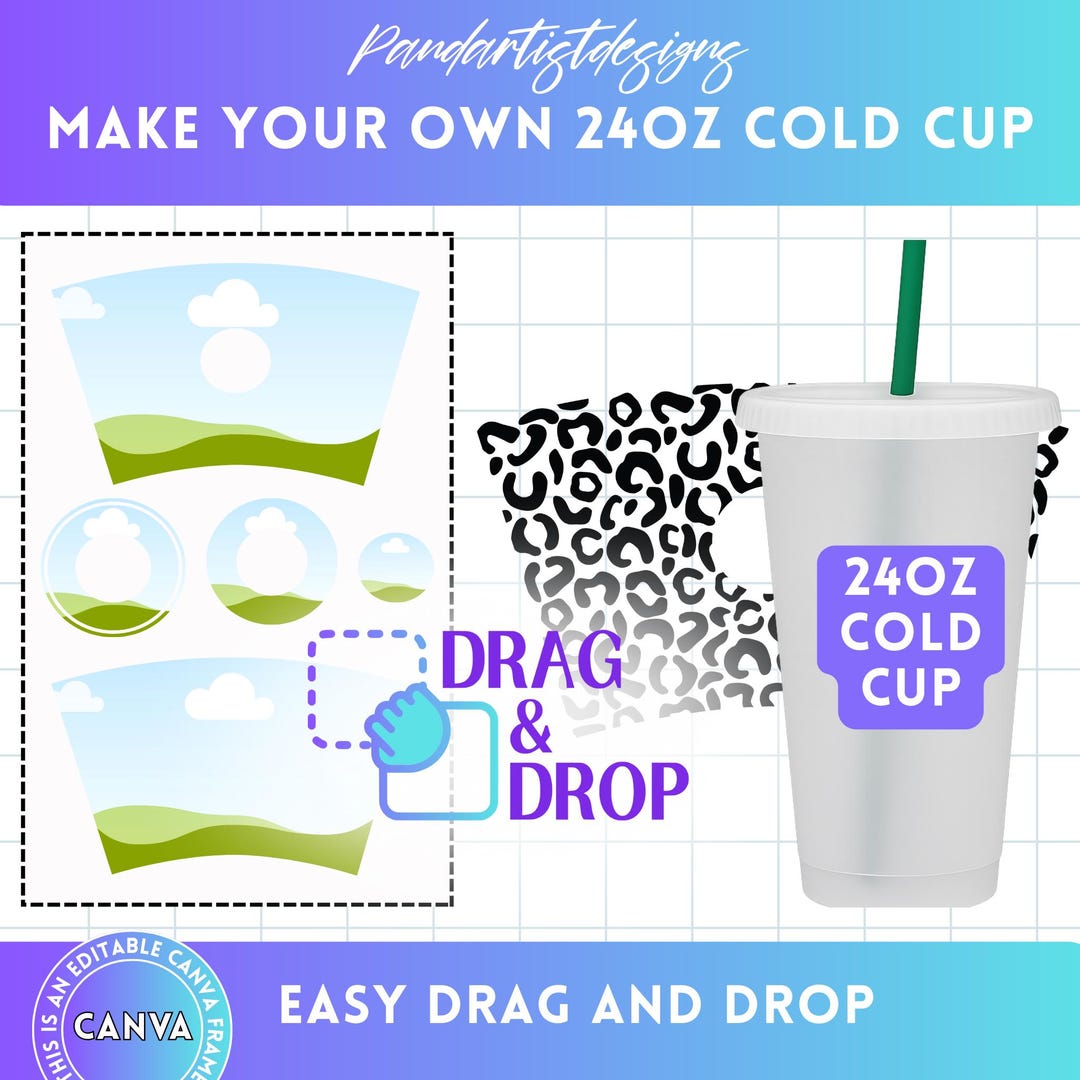 Make Your Own 24oz Cold Cup Design on Canva - Easy Drag and Drop ...