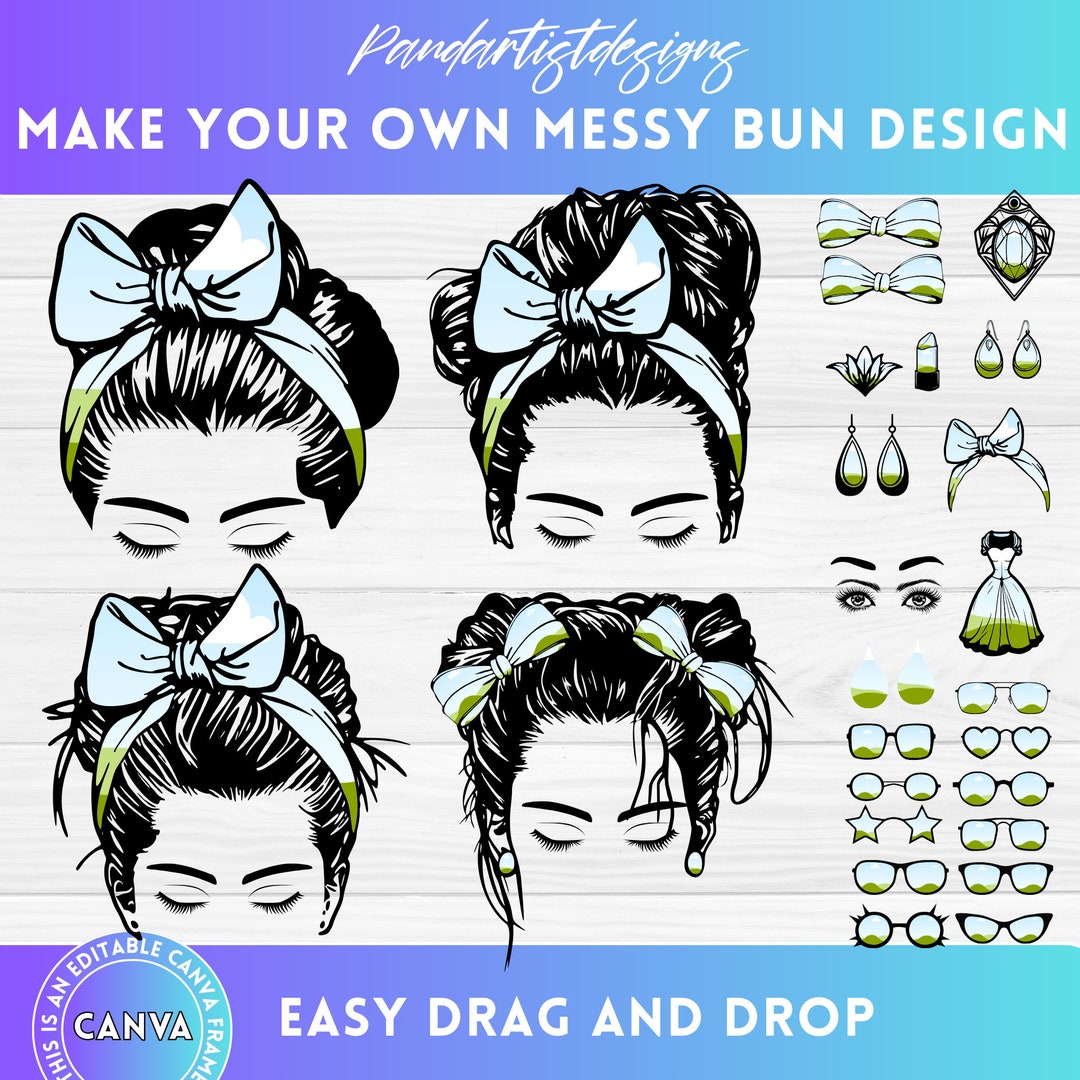 Make Your Own Messy Bun Design on CANVA - Canva Frames Messy Bun Set ...