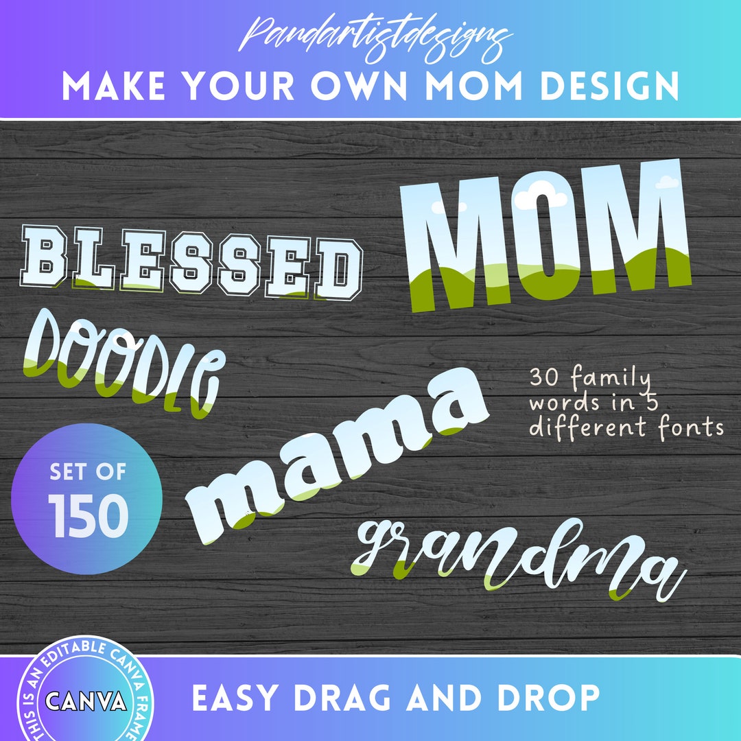 Make Your Own Mama Design on CANVA, Canva Frames Bundle & Custom Your ...