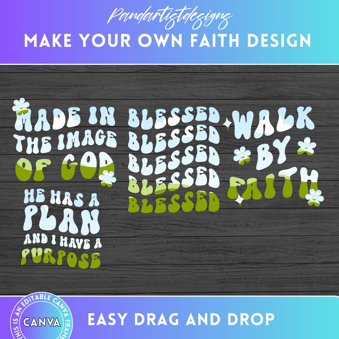 Make Your Own Groovy Religious Design on Canva - Faith CANVA Frame ...